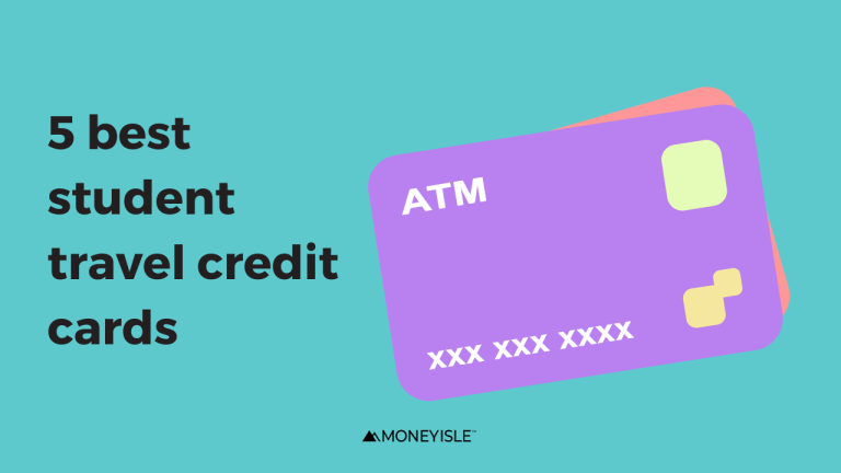 5 Best student credit travel cards - MoneyIsle - Online Demat, Trading ...